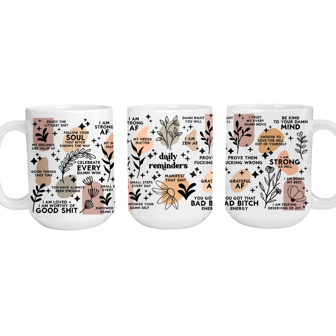 Sassy Daily Reminders Mug – Sunshine and Coffee Co.